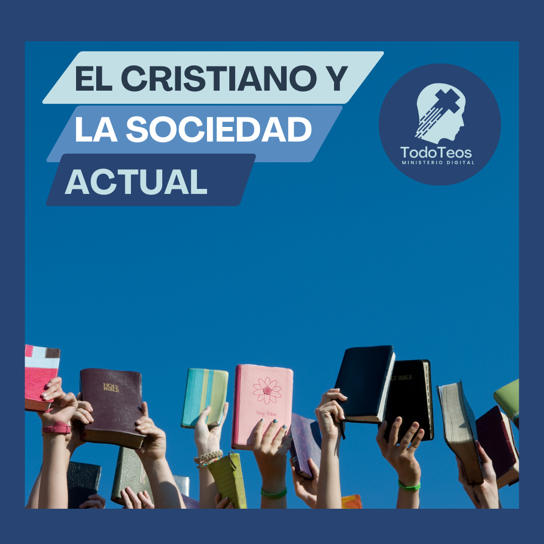 TodoTeos | Â¿CuÃ¡l es el Rol del Cristiano en la SOCIEDAD MODERNA ...